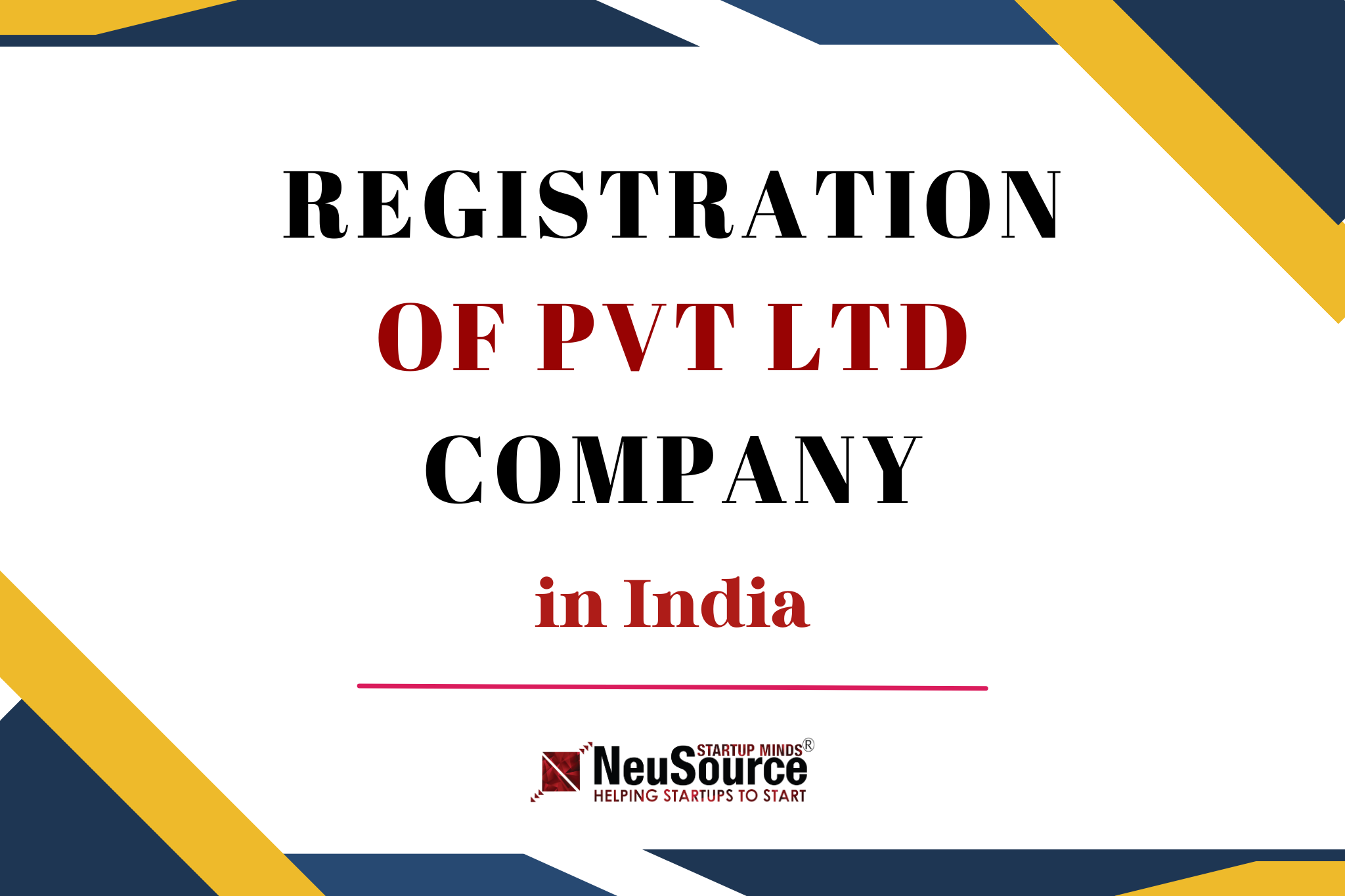 Registration of PVT LTD Company